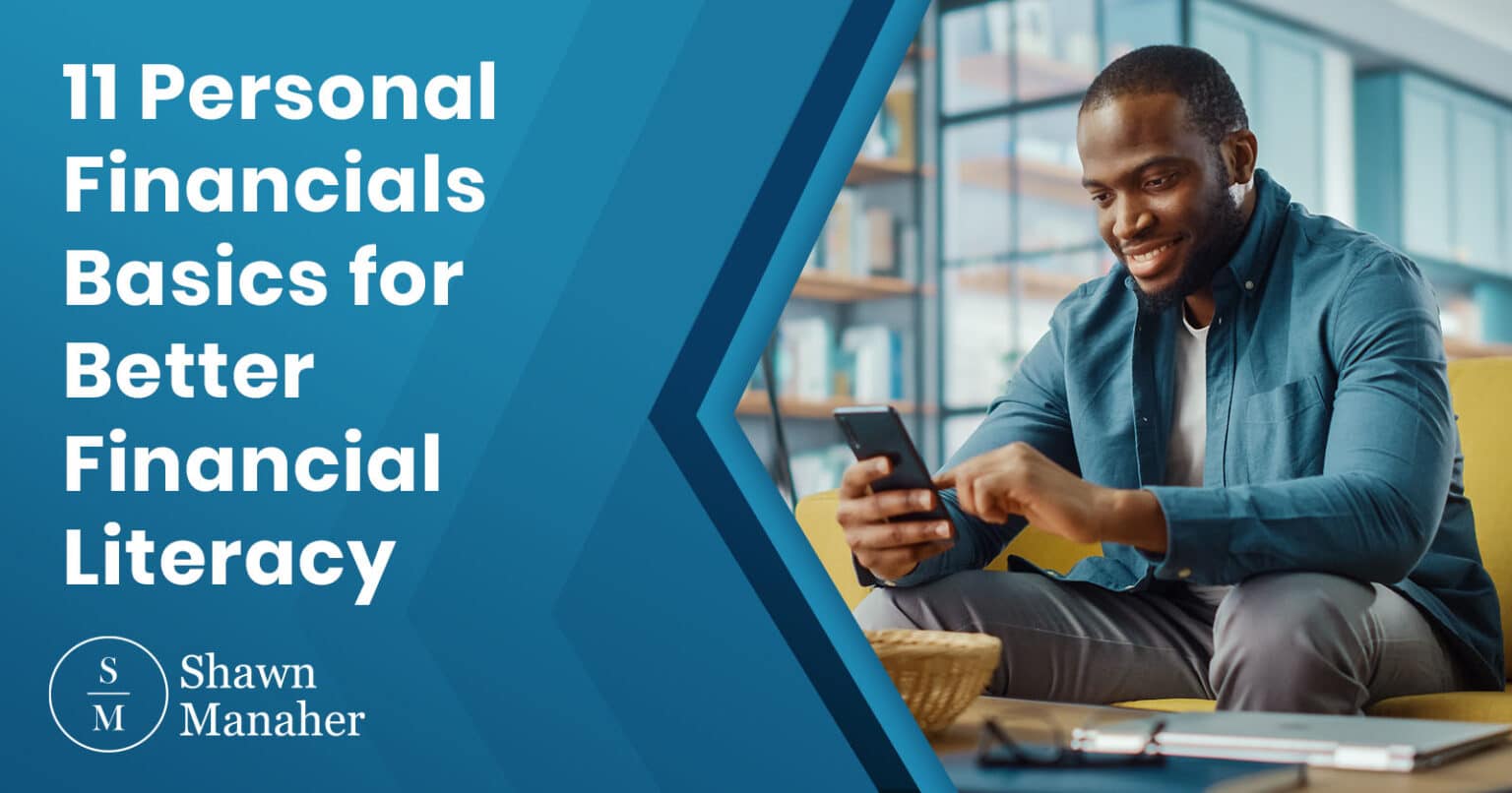 11 Personal Financials Basics for Better Financial Literacy