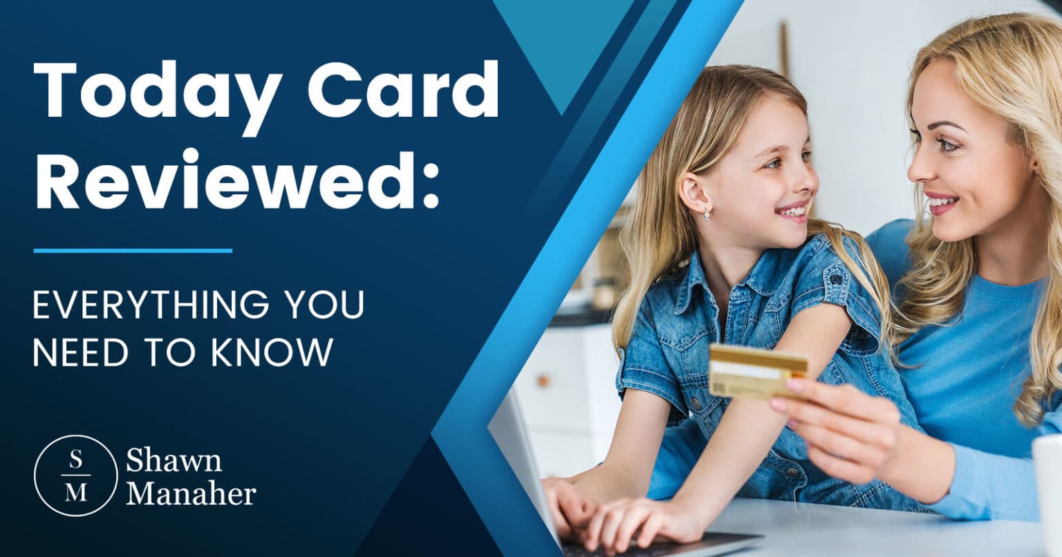 Today Card Reviewed: [EVERYTHING YOU NEED TO KNOW]